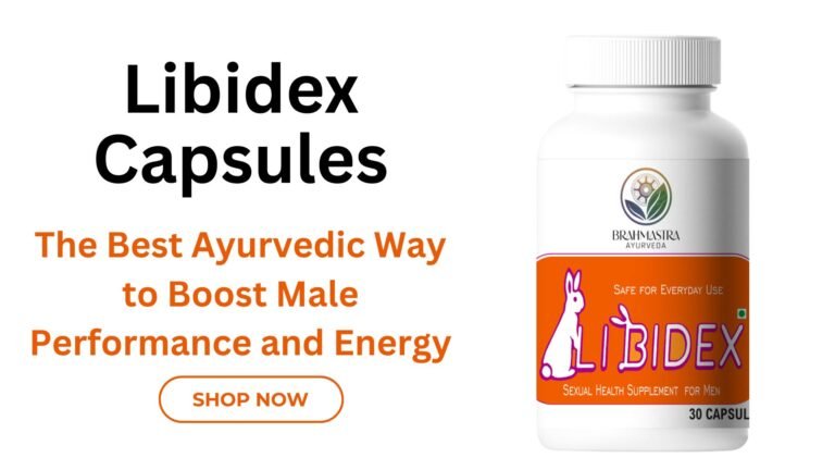 Libidex Capsules for Male Performance | Ayurvedic Solution for Vitality ...